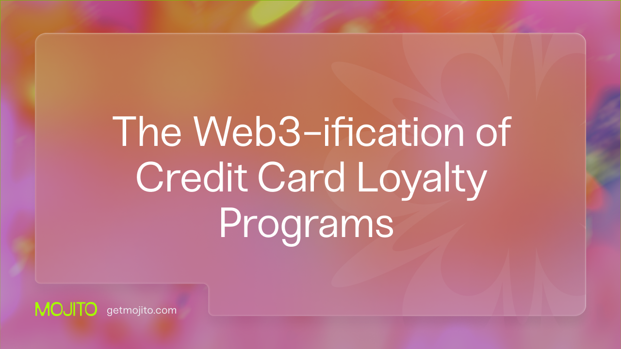 VISA & the Web3-ification of Credit Card Loyalty Programs